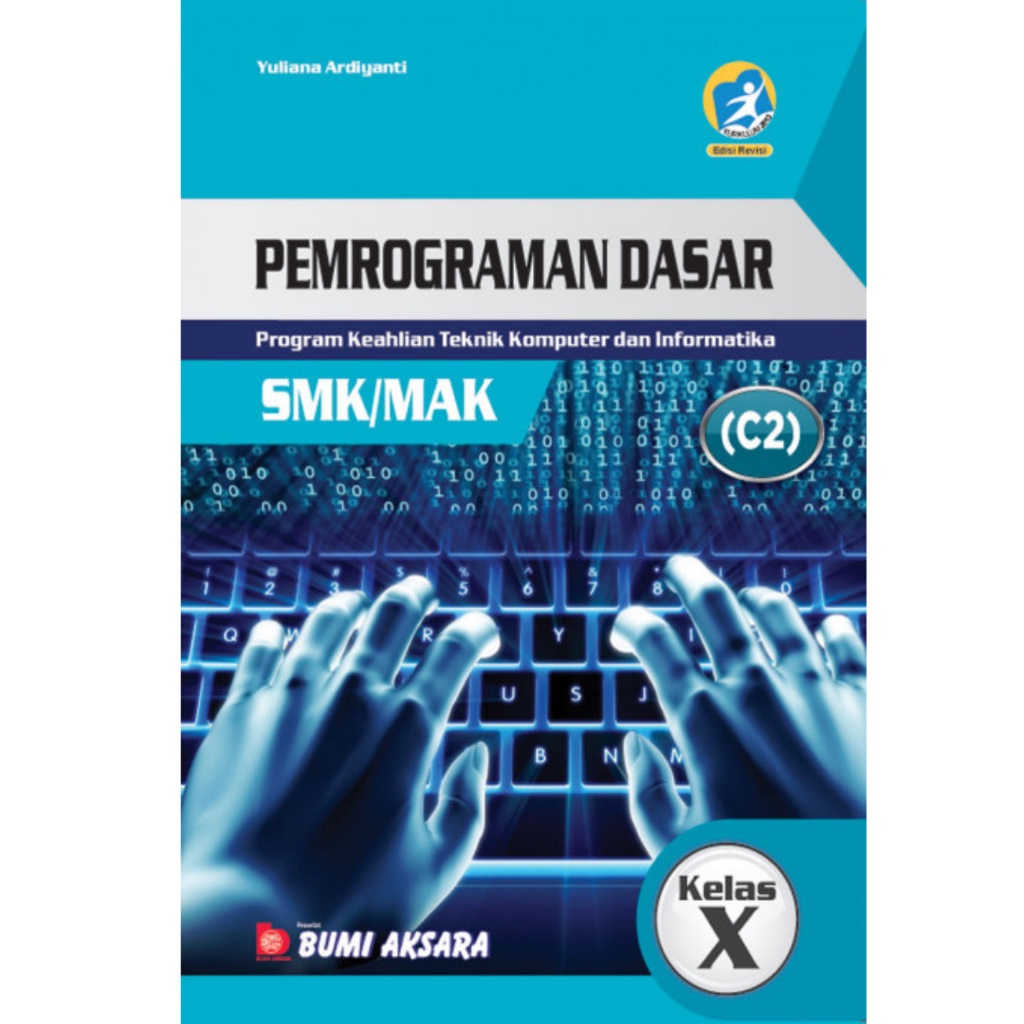 Jual Pemograman Dasar Kelas X SMK Kurikulum 2013 - Revisi | Shopee ...
