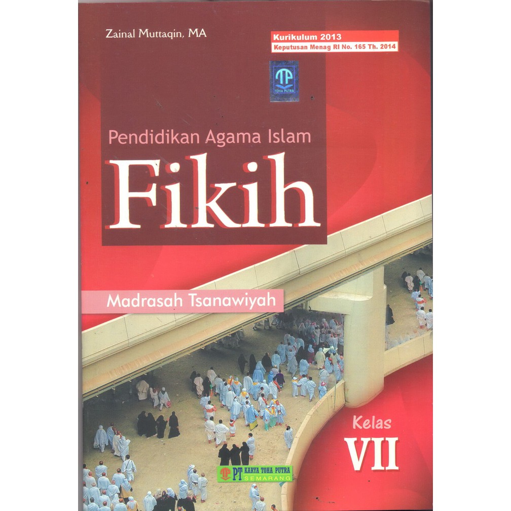 Jual Buku Siswa Kelas 7 MTS Fikih - Toha Putra Edisi Lama | Shopee Indonesia