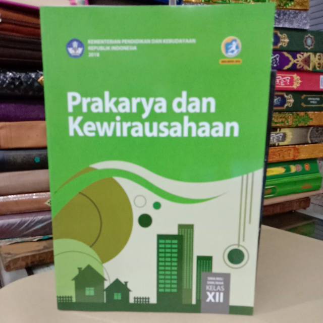 Jual Buku Paket Prakarya dan Kewirausahaan (kwu) Kelas 12 SMA K-13 edisi revisi 2018 | Shopee ...