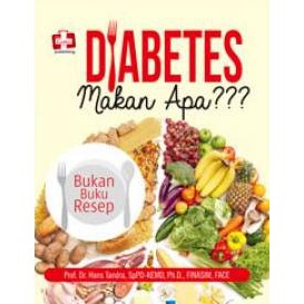 Jual Buku Diabetes Makan Apa ??? - Hans Tandra | Shopee Indonesia