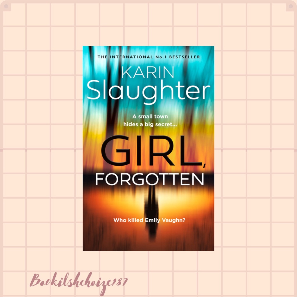 Jual GIRL, FORGOTTEN - KARIN SLAUGHTER | Shopee Indonesia