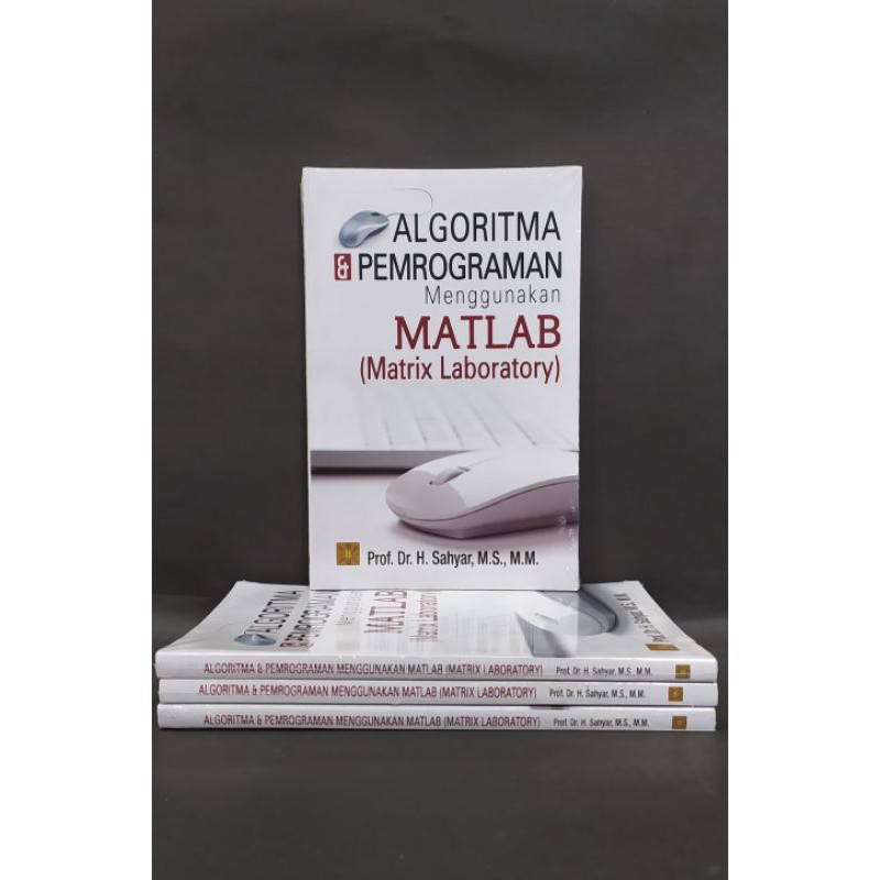 Jual Algoritma & Pemprograman Menggunakan MATLAB (Matrix Laboratory ...