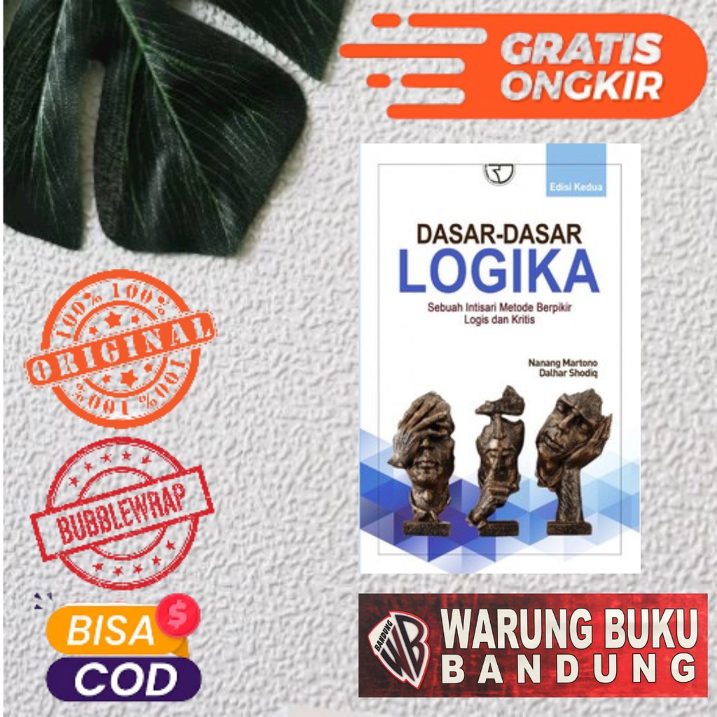 Jual Buku Dasar-Dasar Logika Edisi 2 - Nanang Martono | Shopee Indonesia