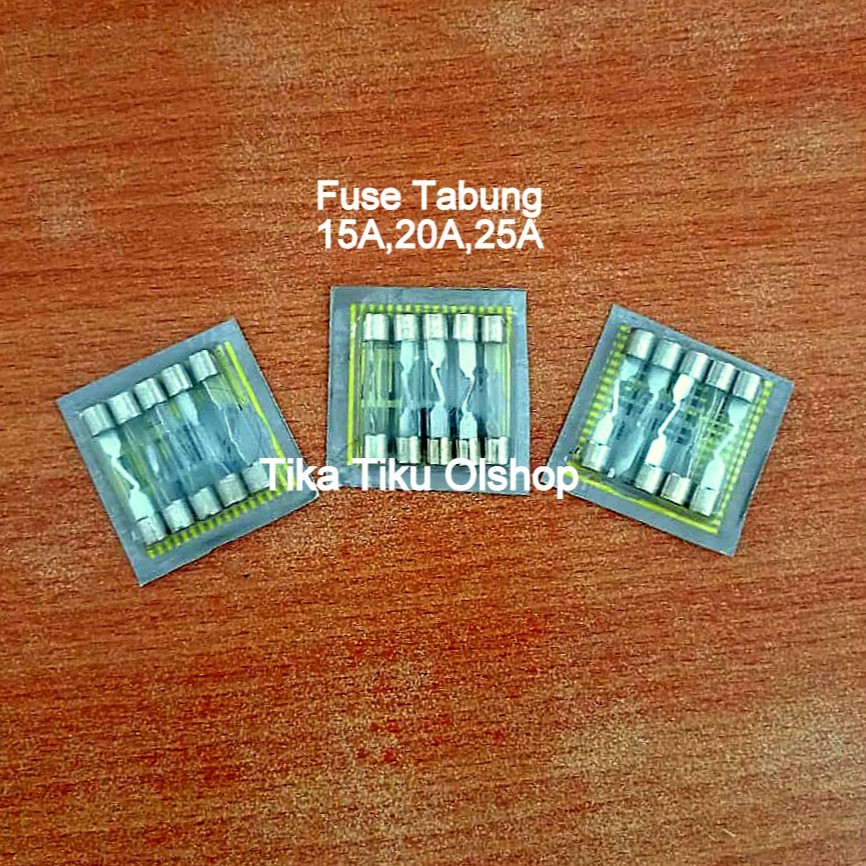 Jual Sekring tabung/Fuse tabung 10A/15A/20A/25A eceran @5pcs/lbr ...