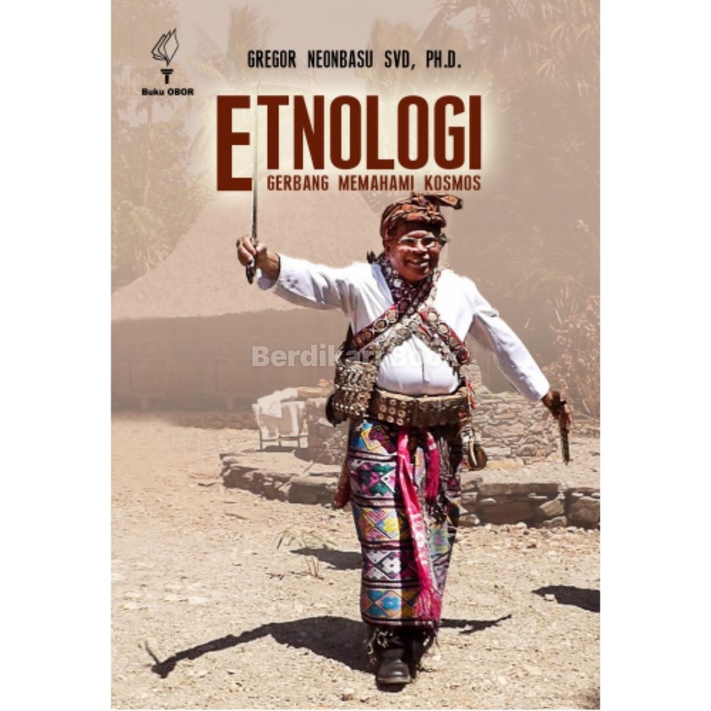 Jual Berdikari - Etnologi Gerbang Memahami Kosmos - Obor | Shopee Indonesia