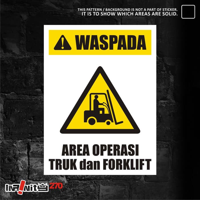 Jual Sticker Safety Sign K3 Waspada Area Operasi Forklift 30Cm Wskim ...