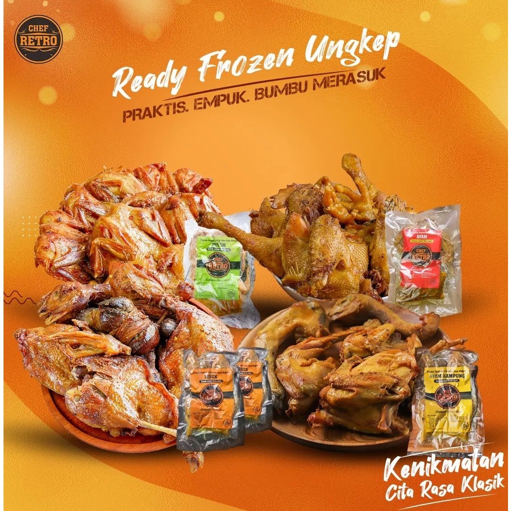 Jual Frozen Ungkep Berbumbu Siap Masak Ayam Kampung/Bebek/Puyuh by CHEF RETRO plus lalapan dan ...