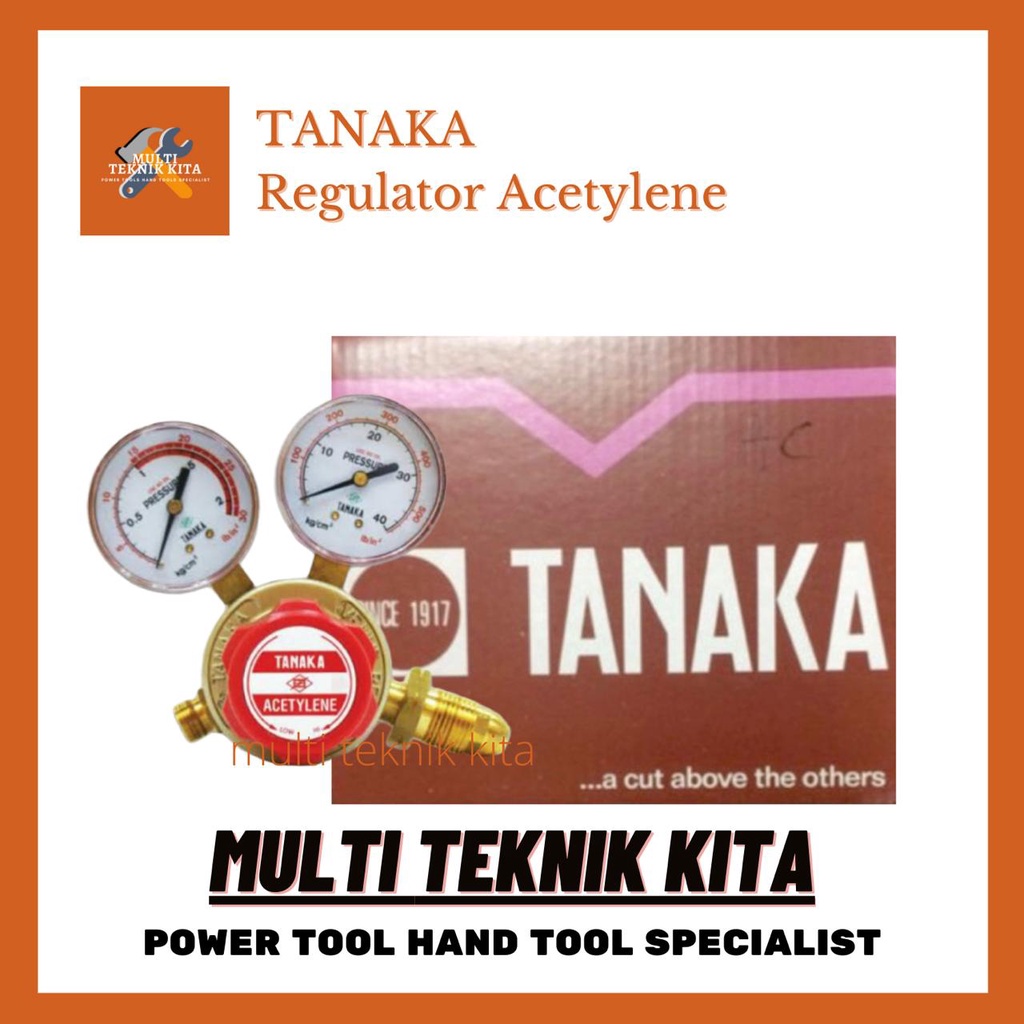 Jual Regulator Acetylene TANAKA / Regulator Untuk Tabung Las Asetilin | Shopee Indonesia