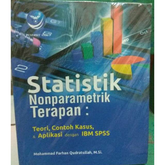 Jual Statistik Nonparametrik Terapan Teori Contoh Kasus dan Aplikasi dengan IBM SPSS Oleh ...
