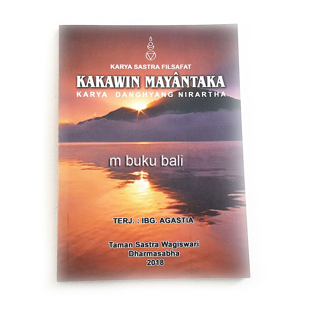 Jual Kakawin Mayantaka Karya Sastra Filsafat Karya Danghyang Nirartha ...