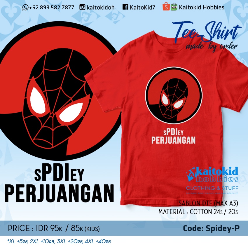 Jual Kaos PDI Spidey PERJUANGAN Meme Plesetan Spiderman PDI-P Bisa ...