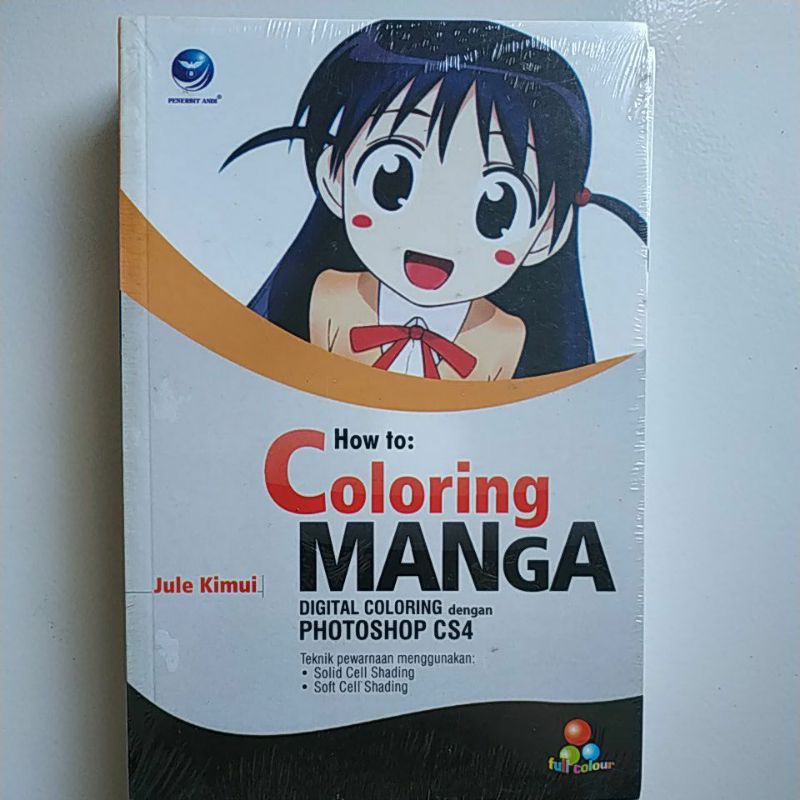 Jual Buku Hobby Mewarnai " How to Coloring MANGA " DIGITAL COLORING ...