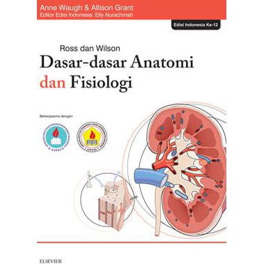 Jual Original Dasar-Dasar Anatomi Dan Fisiologi Ross Wilson 12E | Shopee Indonesia