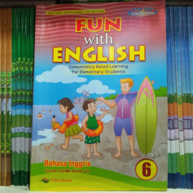 Jual BUKU FUN WITH ENGLISH KELAS 6 SD KTSP 2006 PENERBIT CV. BINA PUSTAKA | Shopee Indonesia
