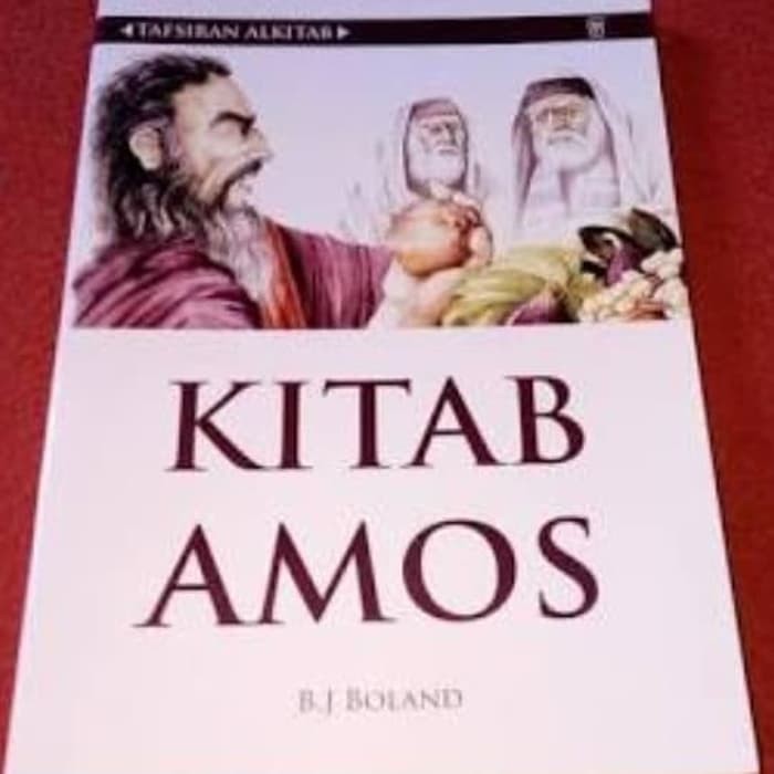 Jual Buku Teologi Kristen - TAFSIR ALKITAB: KiTAB AMOS | Shopee Indonesia