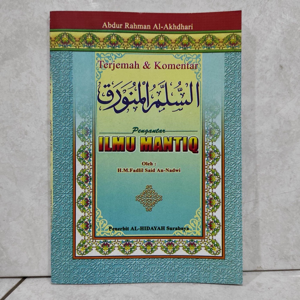 Jual TERJEMAH SULAM MUNAWAROQ kitab sullam munawwaroq ilmu mantiq Maju ...