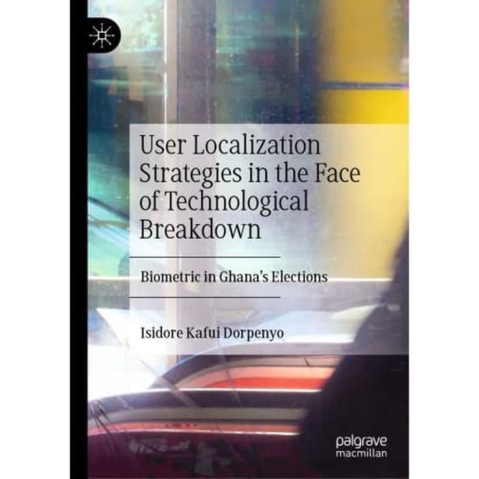Jual Buku User Localization Strategies In The Face Of Technological ...