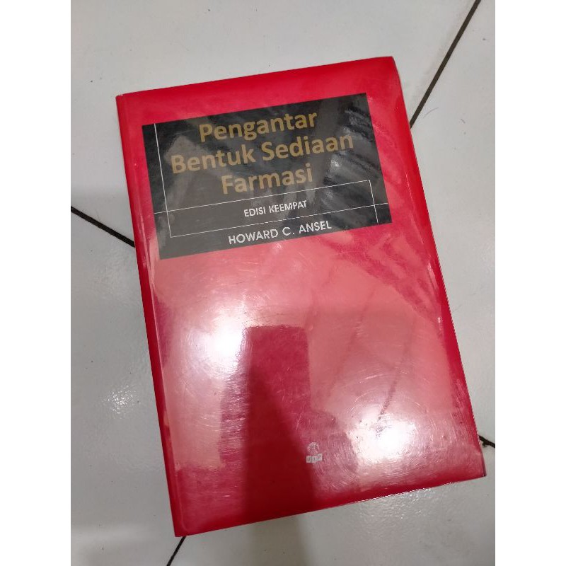Jual Pengantar Bentuk Sediaan Farmasi - Howard Ansel | Shopee Indonesia