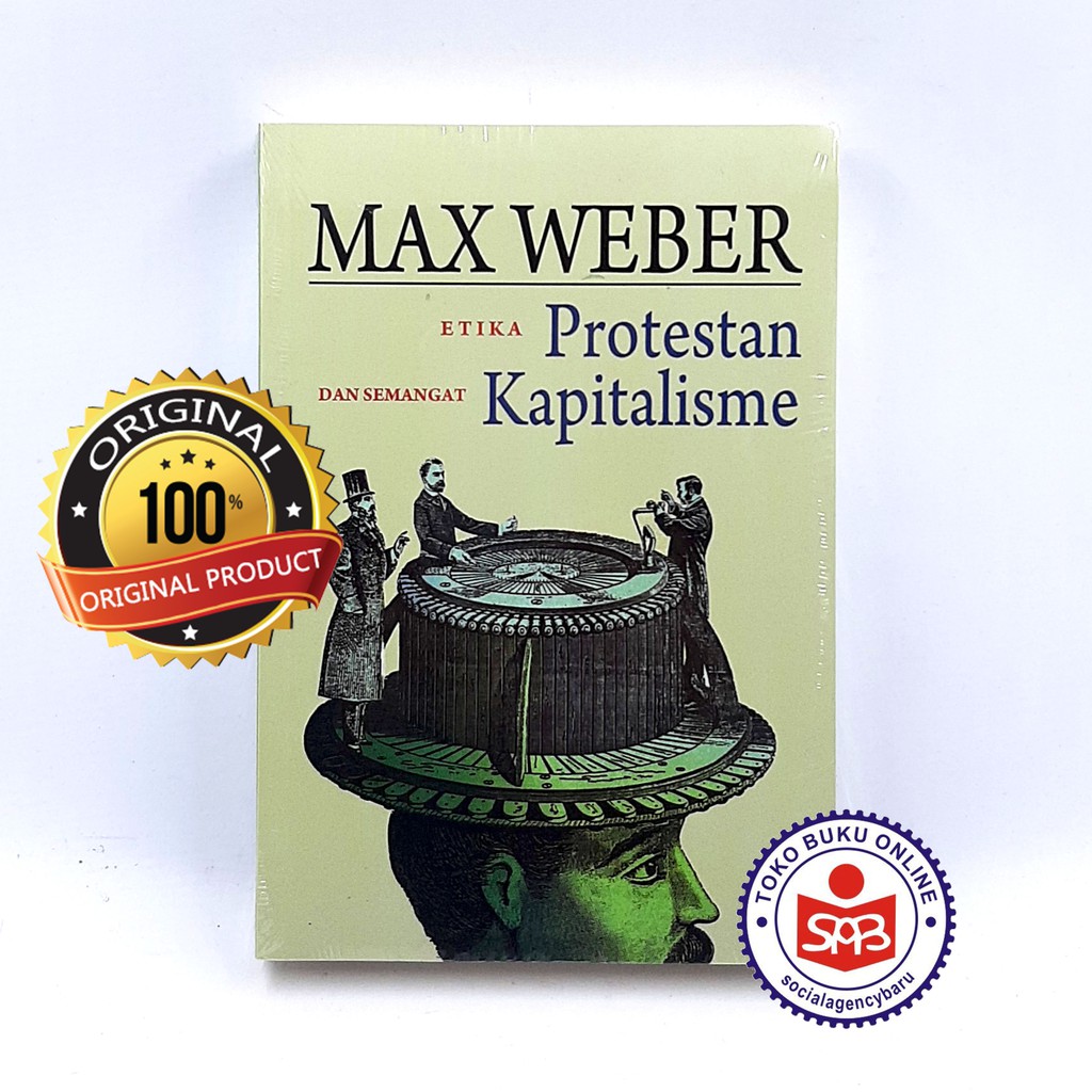 Jual Etika Protestan Dan Semangat Kapitalisme - Max Weber | Shopee ...
