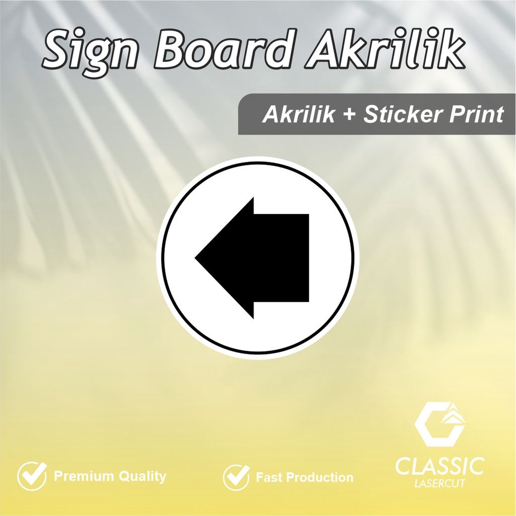 Jual Sign Board Akrilik Panah Kiri / Sign Board Akrilik / Signange ...