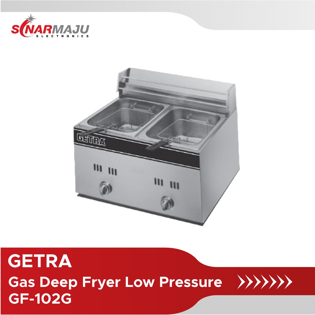 Jual Gas Deep Fryer Low Pressure Getra GF-102G / GF102G | Shopee Indonesia