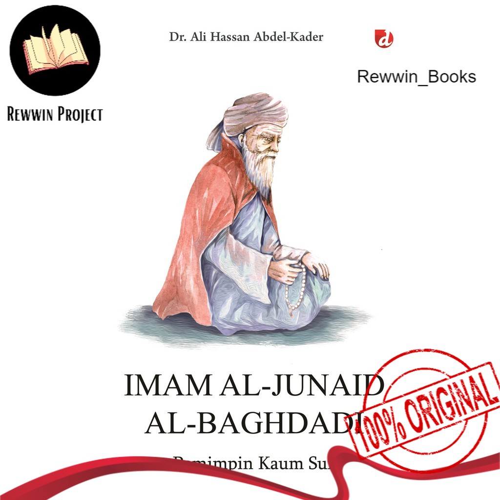 Jual BUKU ORIGINAL - Imam al-Junaid al-Baghdadi by Dr. Ali Hassan Abdel ...