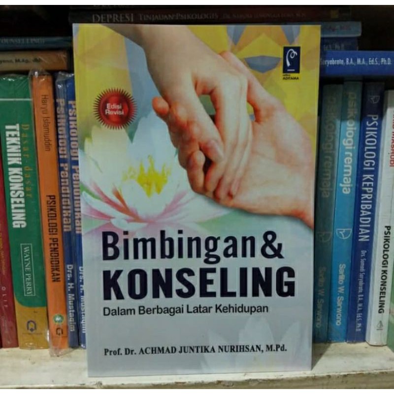 Jual Buku Bimbingan & Konseling Dalam Berbagai Latar Kehidupan Revisi ...