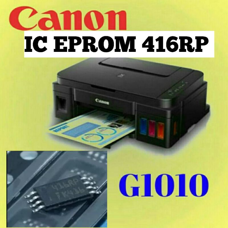 Jual 416RT atau 416RP IC Eprom Buat Canon IC Eprom G1000 IC Eprom G2000 ...