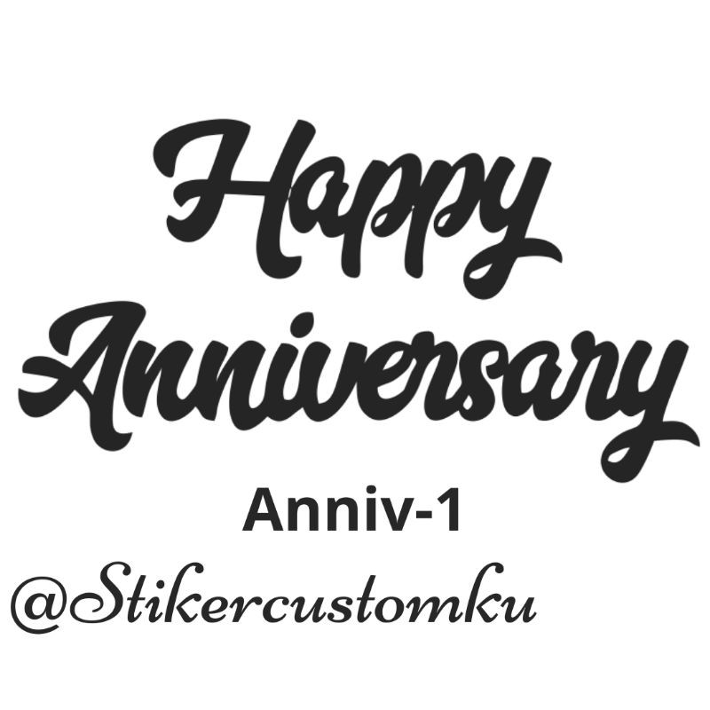 Jual Sticker Happy Anniversary Stiker Cutting | Shopee Indonesia