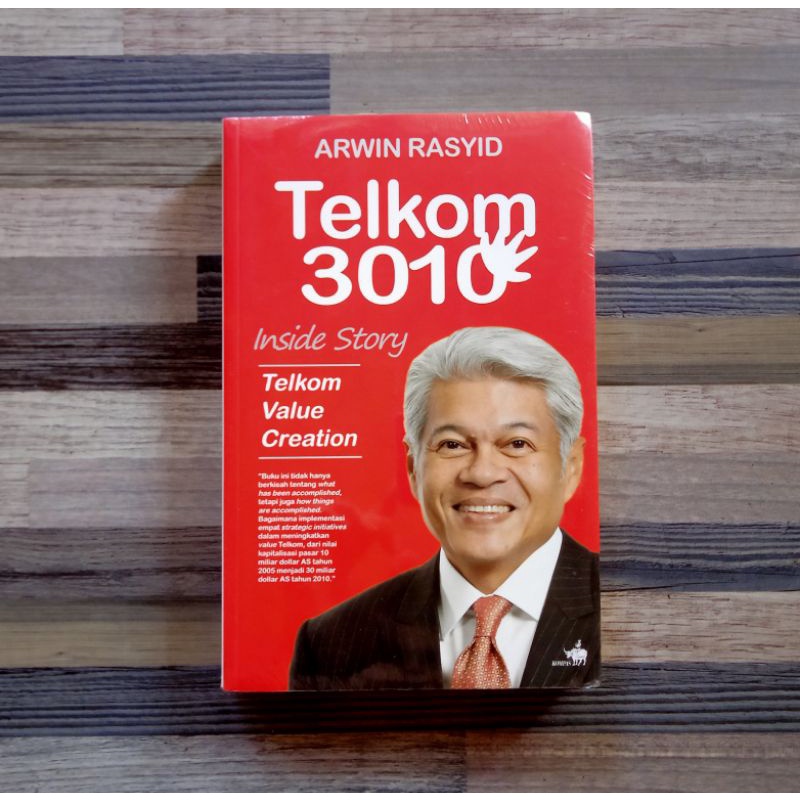 Jual TELKOM 3010 : INSIDE STORY TELKOM VALUE CREATION- Arwin Rasyid ...