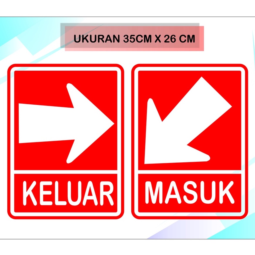 Jual sticker keluar masuk sign signage petunjuk tanda bisa custom ...