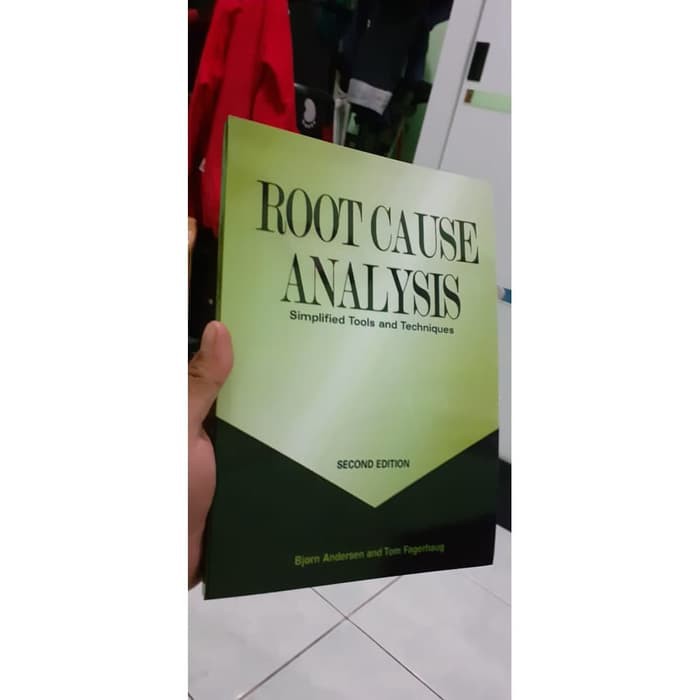 Jual Root Cause Analysis Simplified Tools And Techniques Shopee Indonesia