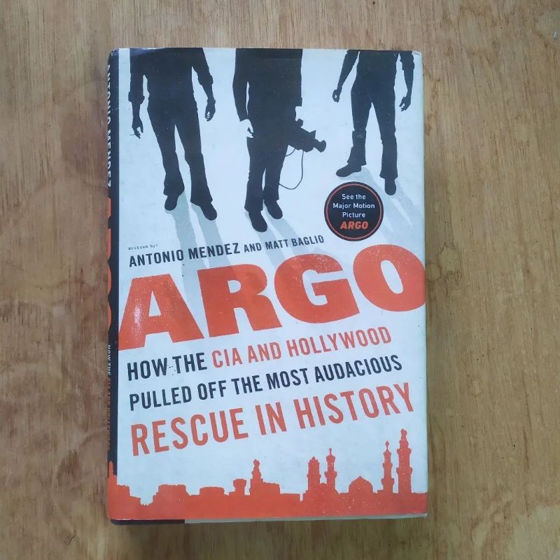 Jual Argo (How The CIA and Hollywood Pulled Off The Most Audacious ...