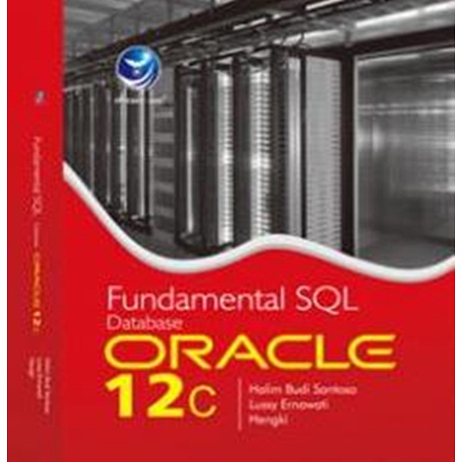 Jual Buku Fundamental SQL Database Oracle 12c | Shopee Indonesia