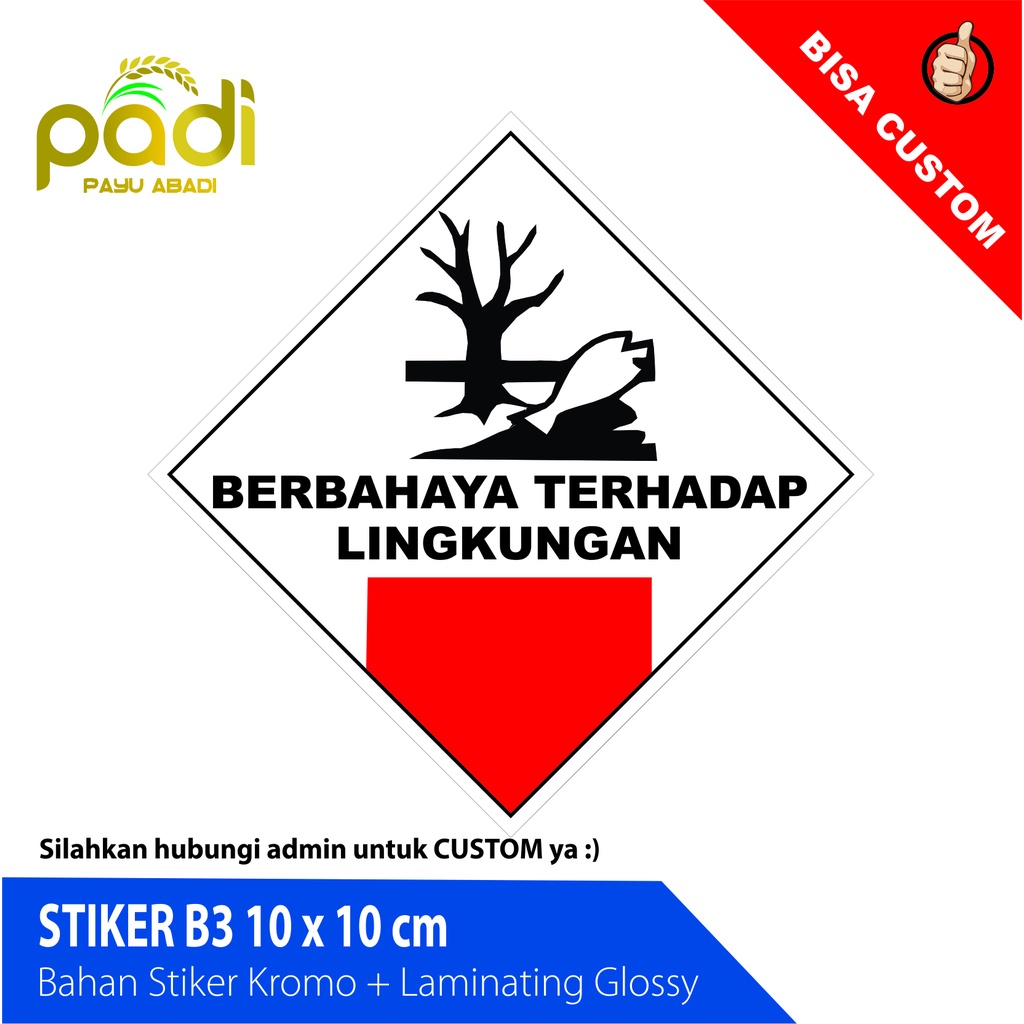 Jual Stiker Sign Simbol Limbah B3 K3 LAMINASI GLOSSY Uk.10x10 Harga Per ...