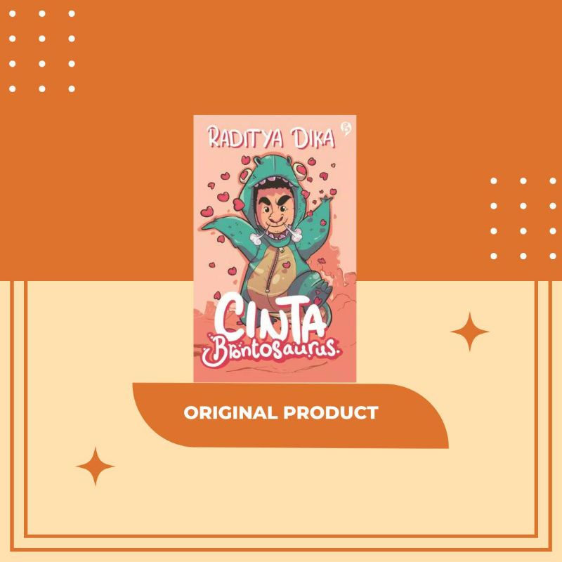 Jual Cinta Brontosaurus (Edisi Revisi) - Raditya Dika | Shopee Indonesia