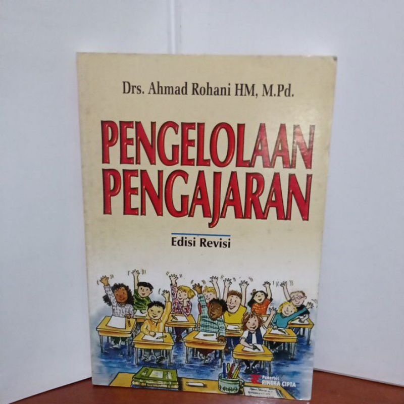 Jual Buku Pengelolaan Pengajaran Edisi Revisi Oleh Drs. Ahmad Rohani Hm ...