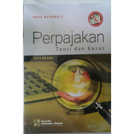 Jual perpajakan teori dan kasus edisi 8 | buku 2 By. siti resmi | Shopee Indonesia