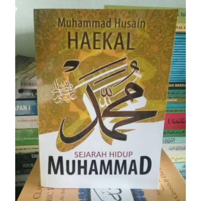 Jual SEJARAH HIDUP MUHAMMAD - Muhammad Husain Haekal | Shopee Indonesia
