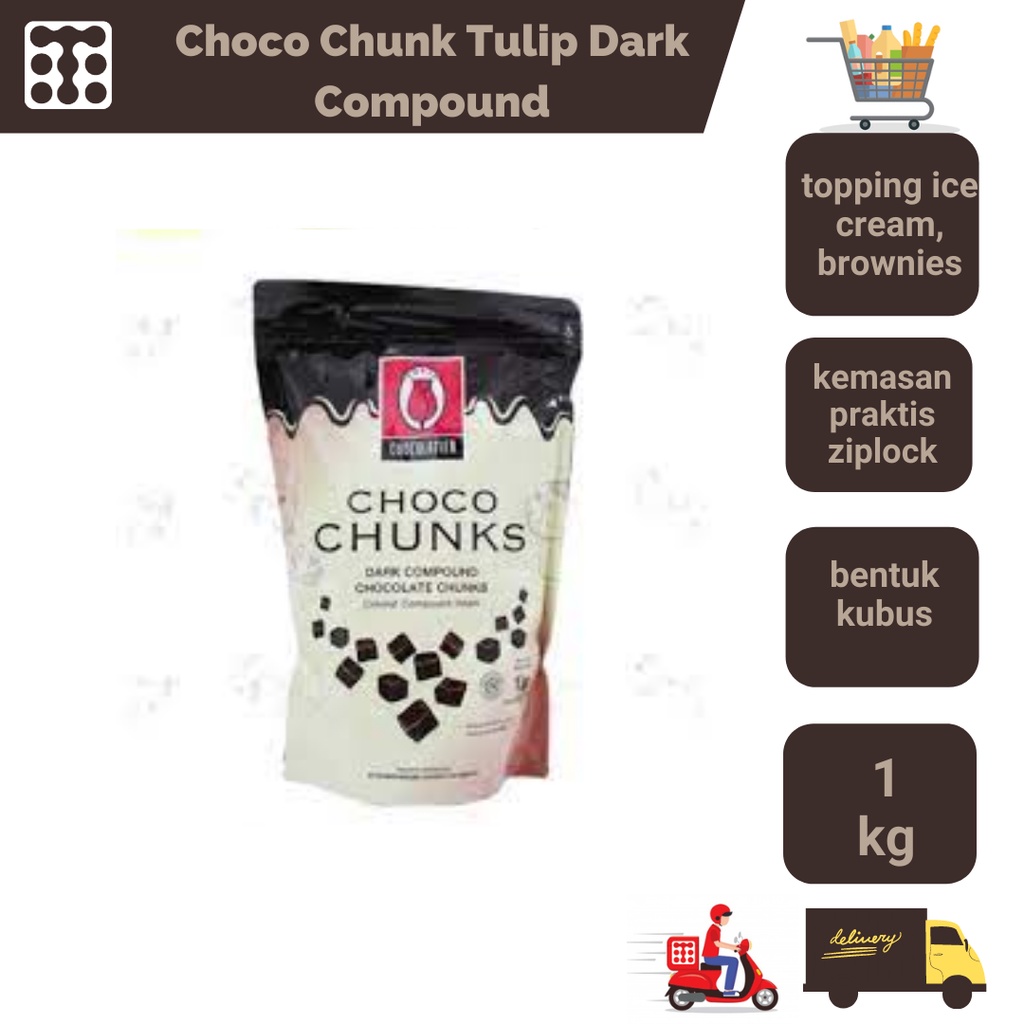 Jual Choco Chunk Tulip Dark Compound 1 Kg | Shopee Indonesia