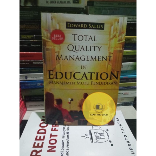 Jual BUKU TOTAL QUALITY MANAGEMENT IN EDUCATION (MANAJEMEN MUTU ...