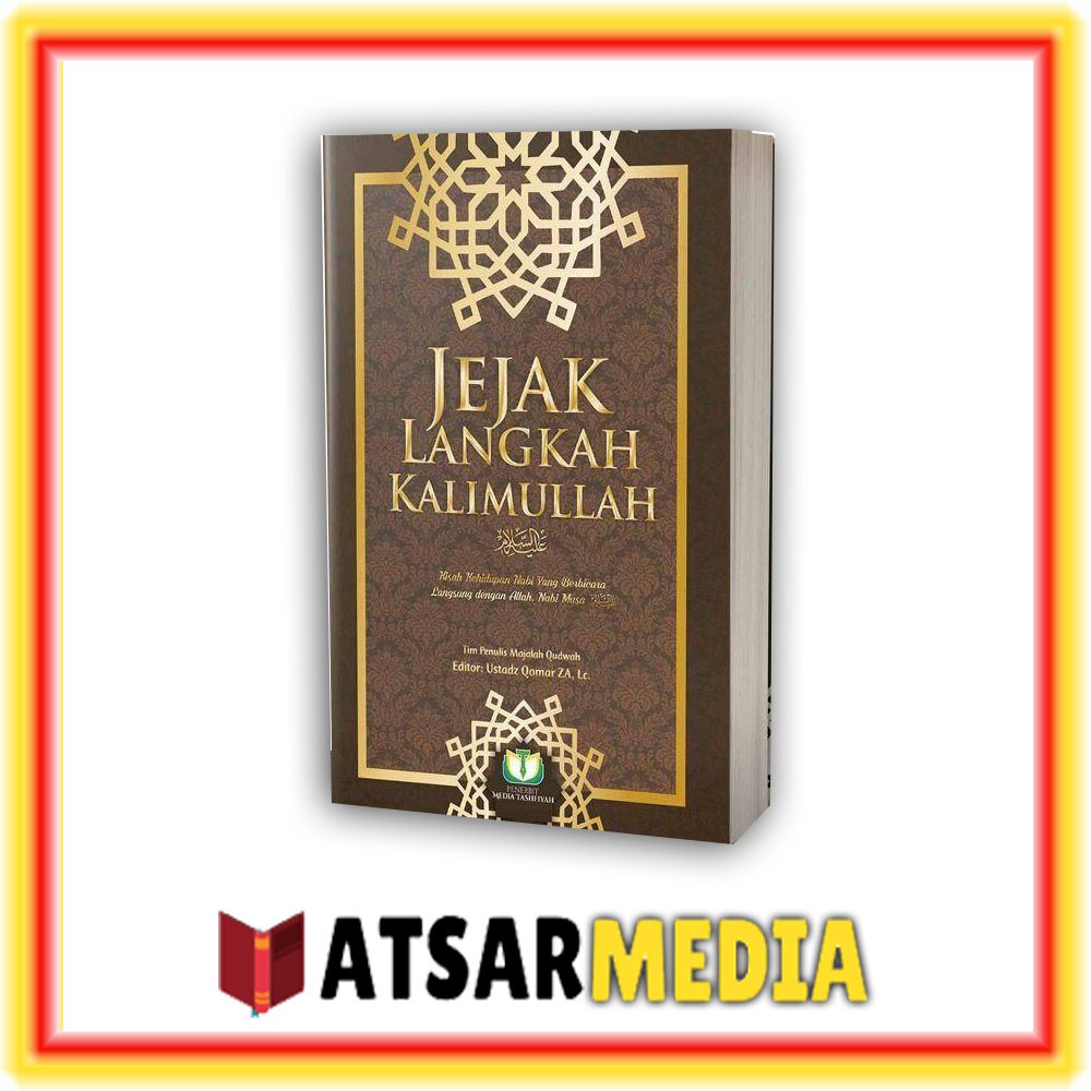 Jual Buku Jejak Langkah Kalimullah Kisah Nabi Musa | Shopee Indonesia