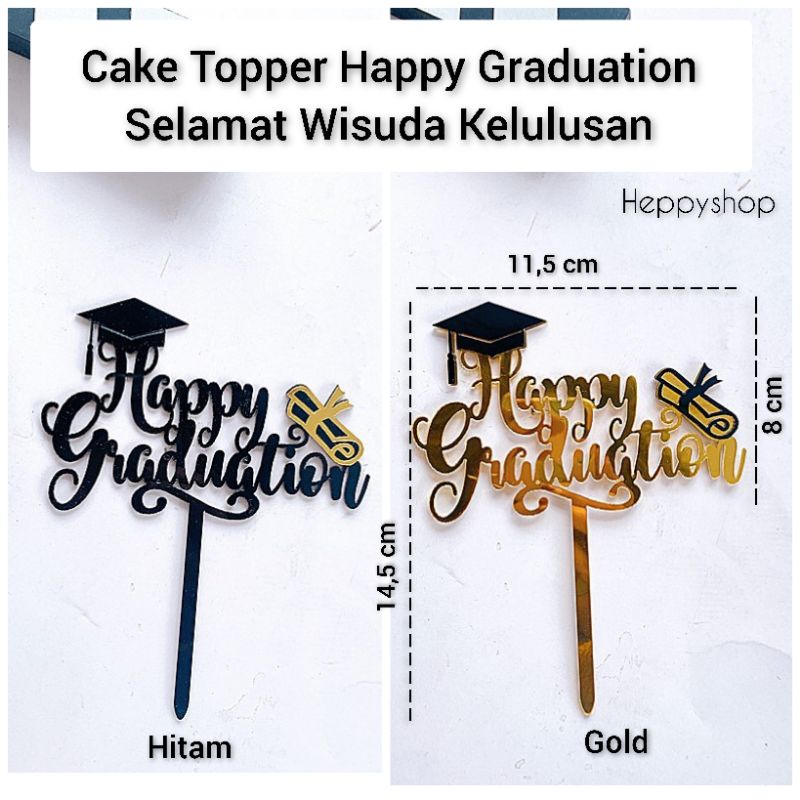 Jual Cake Topper Happy Graduation Selamat Wisuda Kelulusan | Shopee ...