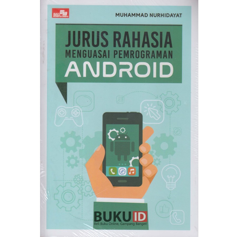 Jual Buku Jurus Rahasia Menguasai Pemrograman Android - Original | Shopee Indonesia