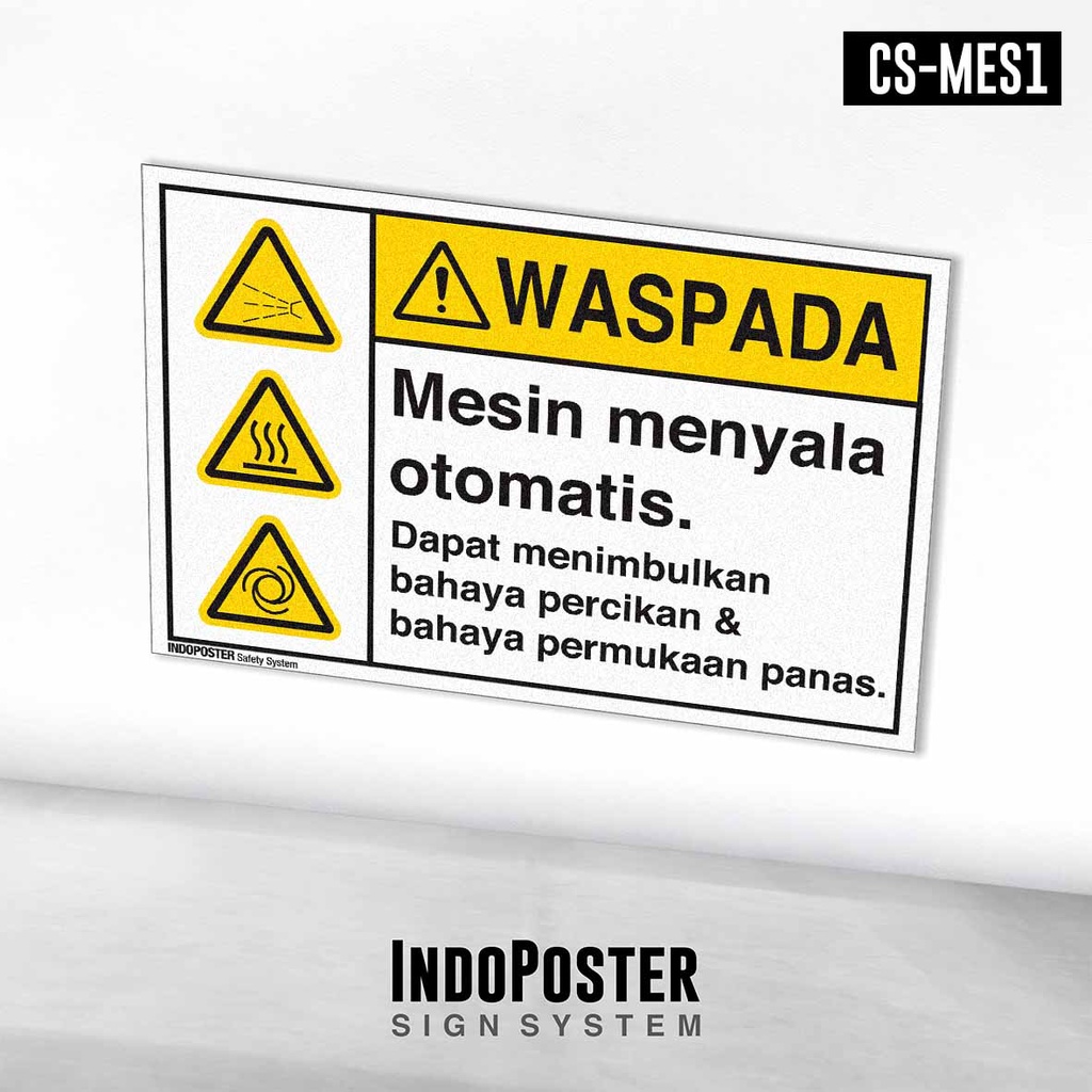 Jual Stiker Safety Sign Rambu K3 Mesin Molding Menyala Otomatis Bahaya ...