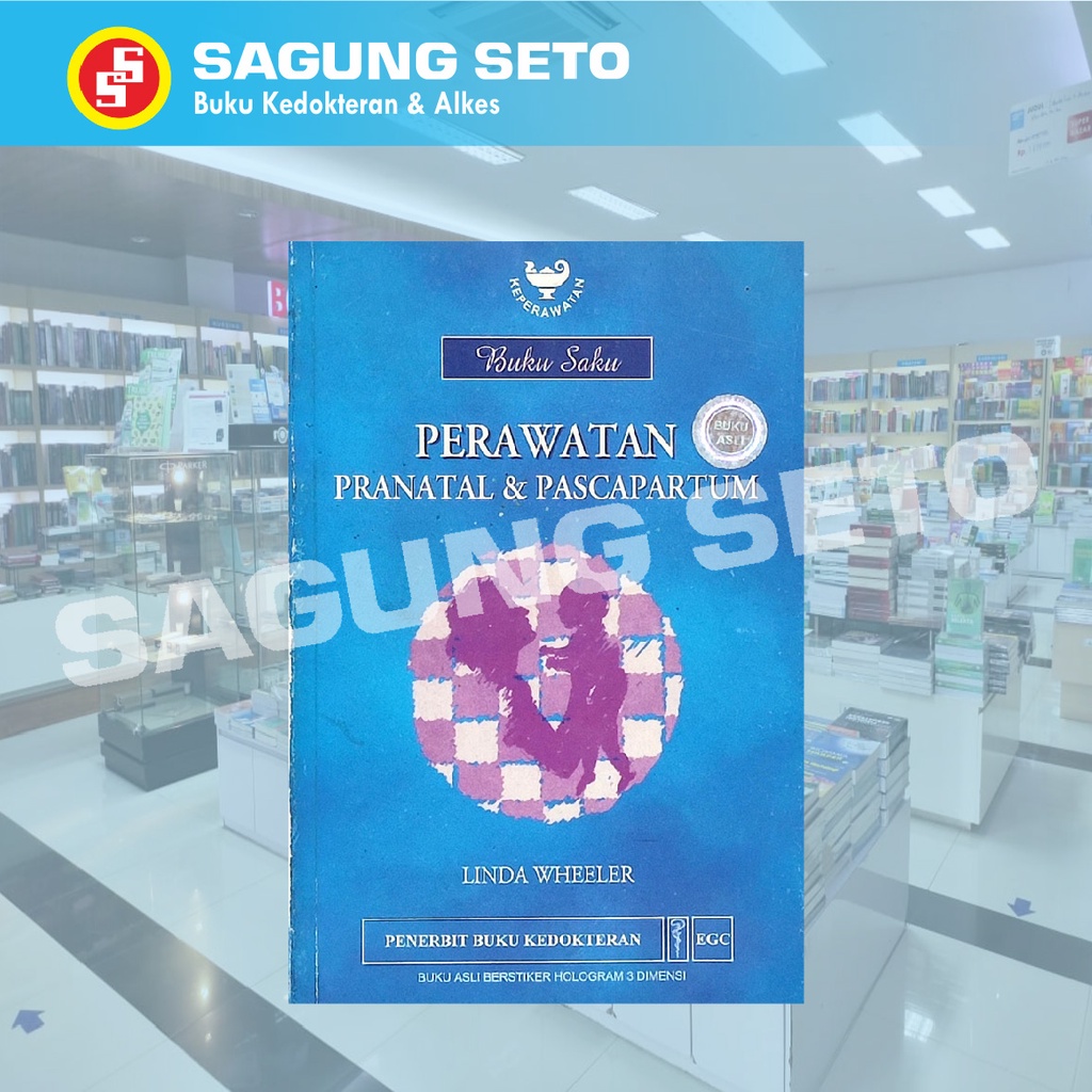 Jual BUKU SAKU PERAWATAN PRANATAL & PASCAPARTUM - LINDA WHEELER / EGC ...