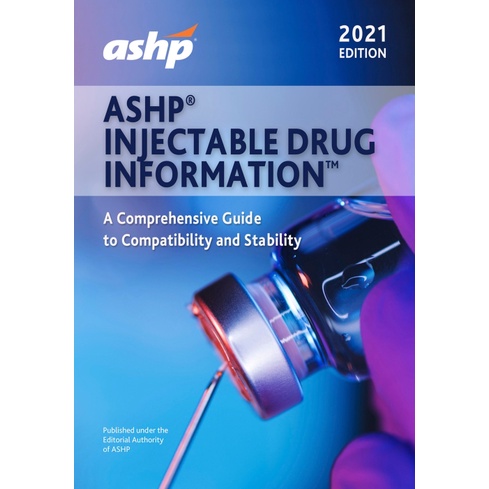 Jual ASHP Injectable Drug Information A Comprehensive Guide to ...