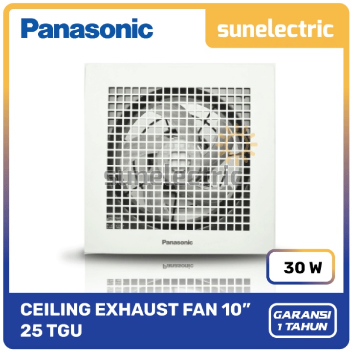 Jual Panasonic 25-TGU Ceiling Exhaust Fan / Kipas Exhaust Plafon 10 ...