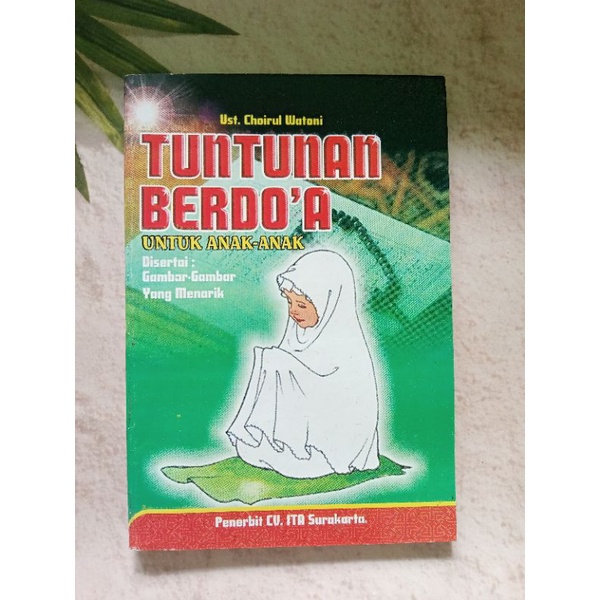 Jual BUKU PINTAR BERDOA BERDO'A UNTUK ANAK Panduan Berdoa untuk Anak ... Jual BUKU PINTAR BERDOA BERDO'A UNTUK ANAK Panduan Berdoa untuk Anak ...