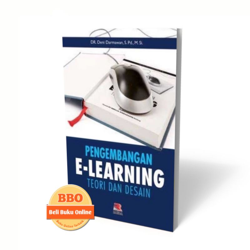 Jual Pengembangan E-Learning Teori Dan Desain - Dr. Deni Darmawan ...